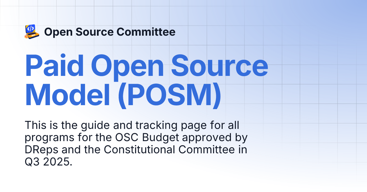 Paid Open Source Model (POSM) | Open Source Committee