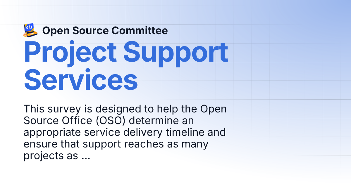 Project Support Services | Open Source Committee